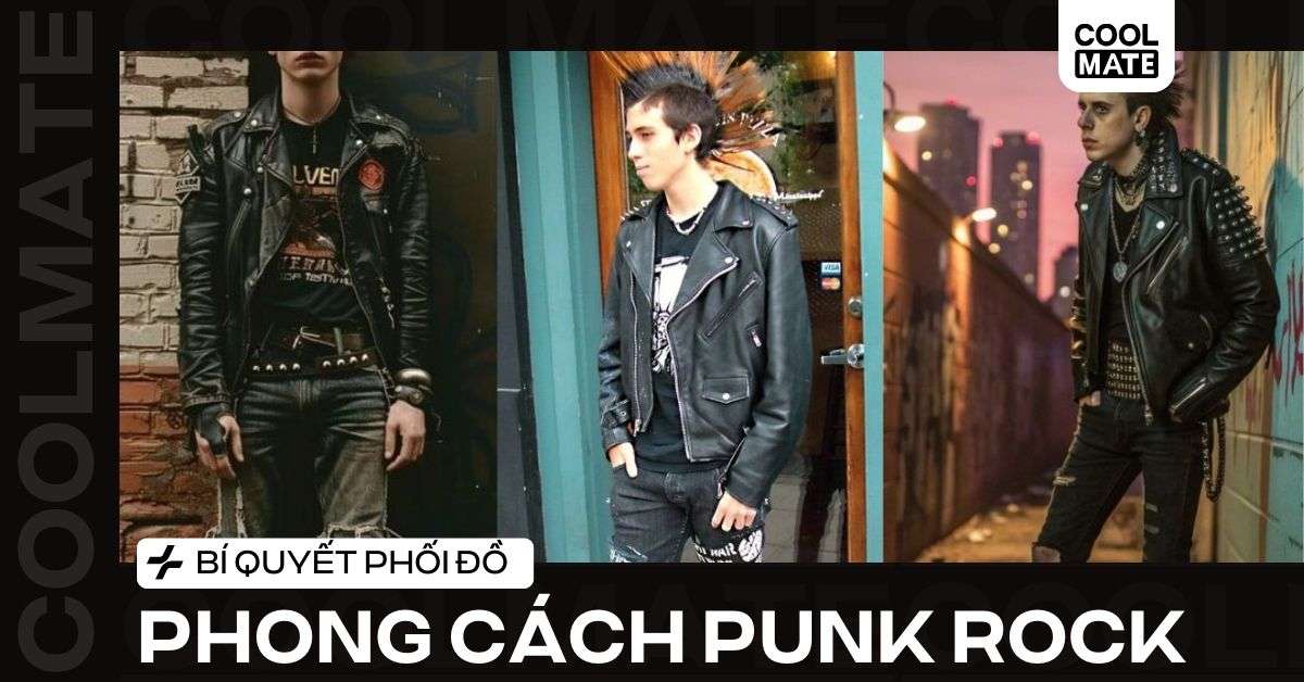 Bí quyết phối đồ phong cách punk rock cực ngầu cho chàng mê rock