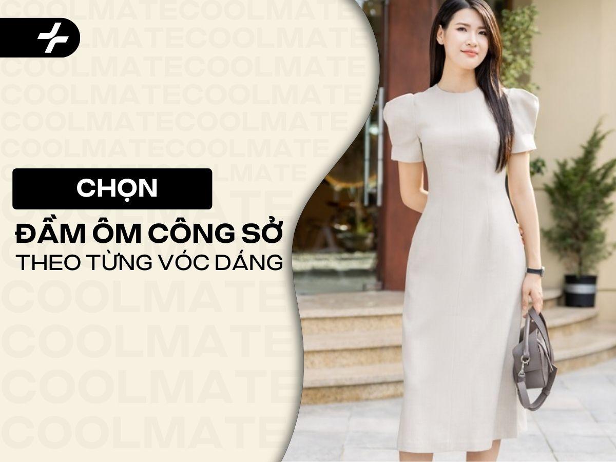 Chọn Đầm Ôm Công Sở Tôn Dáng Chuẩn Theo Từng Vóc Dáng