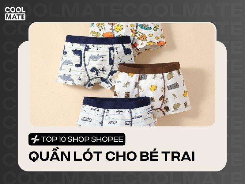 Top 10 shop bán quần lót cho bé trai trên Shopee được yêu thích nhất