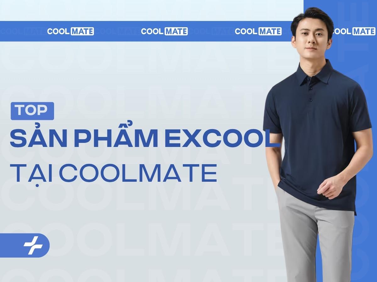 10 sản phẩm công nghệ Excool tại Coolmate
